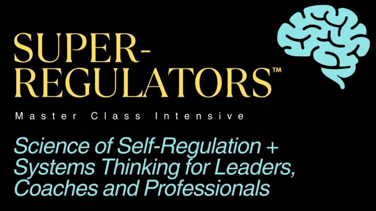 Super-Regulators: the Science of Self-Regulation Leadership - StefanieFaye